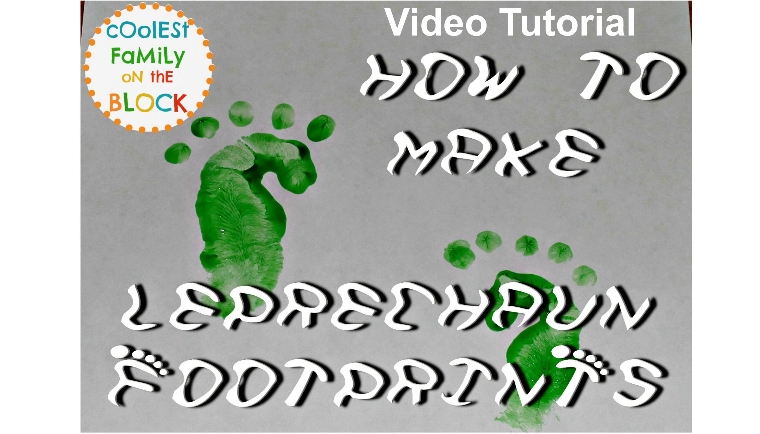 St. Patrick’s Day Traditions: Leprechaun Footprints | Fun and Dysfunction